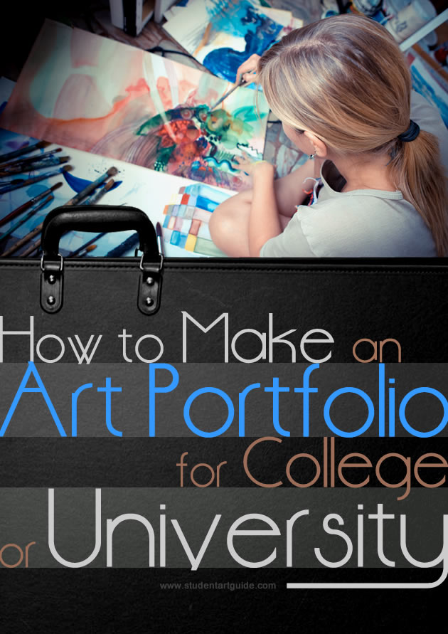 How To Make An Awesome Art Portfolio For College Or University
